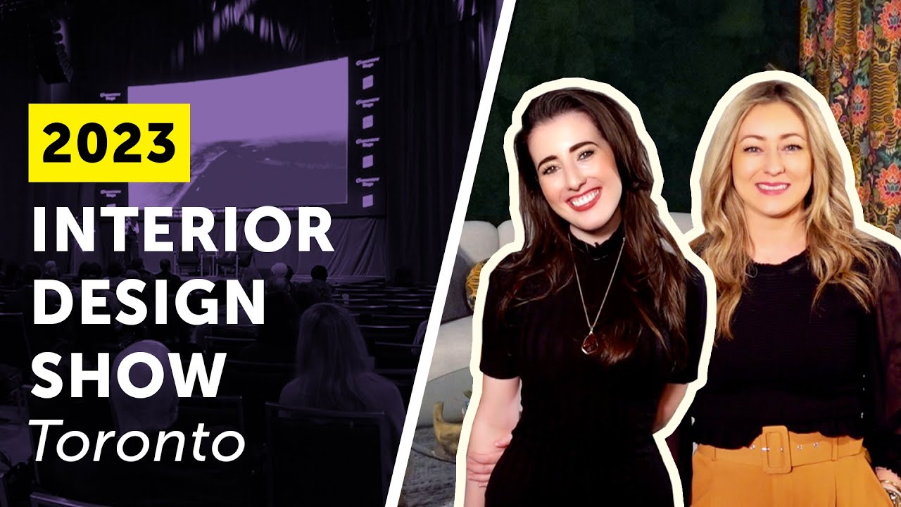 Toronto Interior Design Show 2023 | Reno + Decor